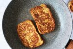 Pan Frances (French Toast) | Muy Delish