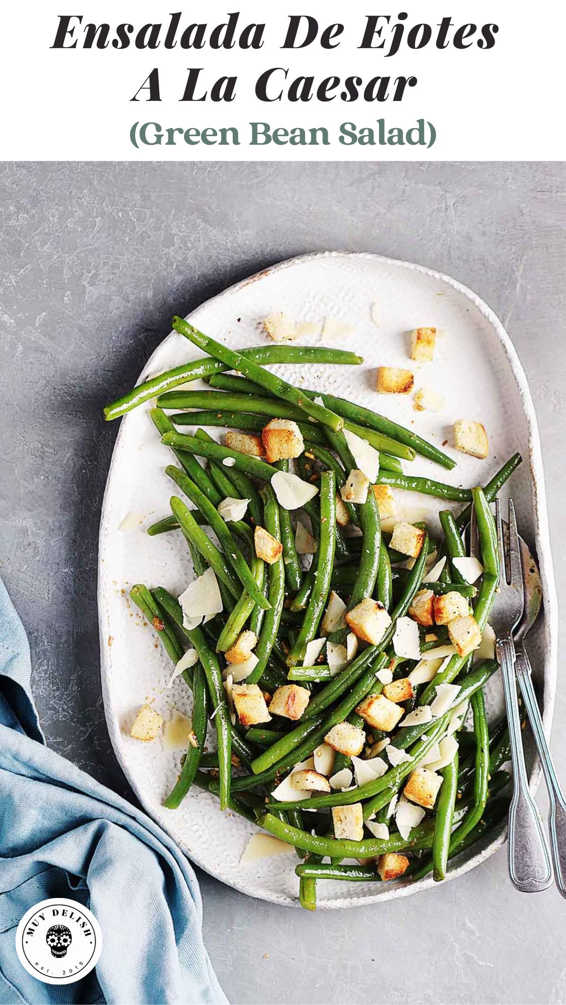 Ensalada De Ejotes (Green Bean Salad) recipe | Muy Delish
