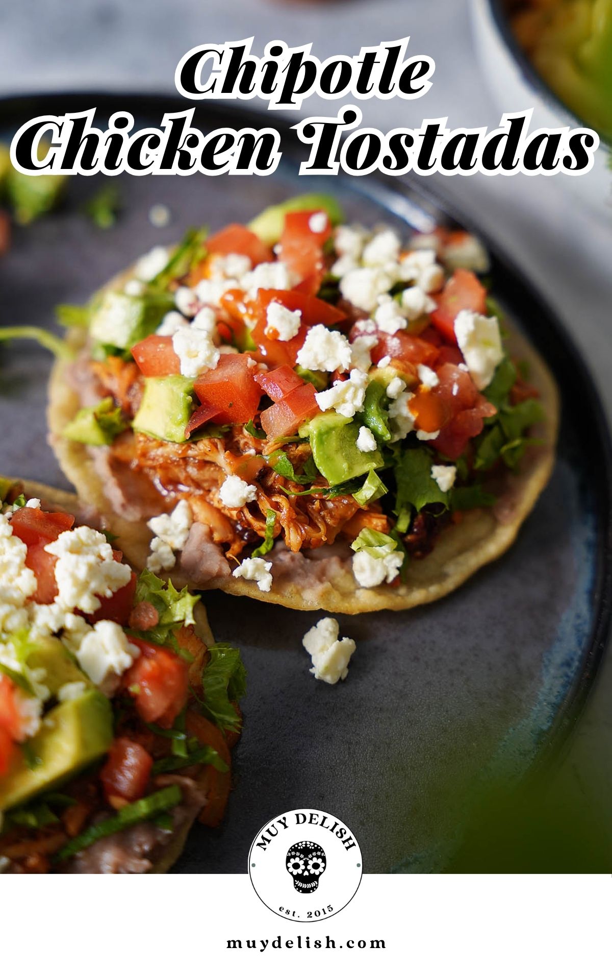 Chipotle Chicken Tostadas | Muy Delish